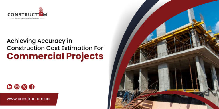 Achieving accuracy in construction cost estimation for commercial projects